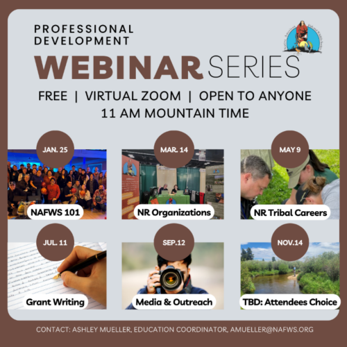 Professional Development Webinar Series: NAFWS 101 - Native American Fish and Wildlife Society