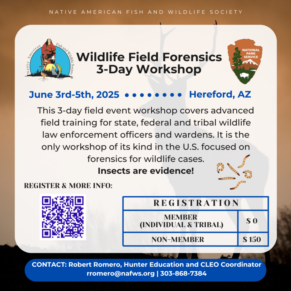 Wildlife Field Forensics - Native American Fish and Wildlife Society